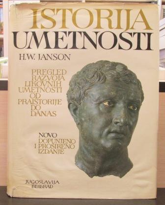 ISTORIJA UMETNOSTI (pregled razvoja likovnih umetnosti od praistorije do danas) – H. W. JANSON