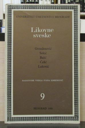 LIKOVNE SVESKE 9 Gvozdenović, Sokić, Bajić, Ćelić, Luković – NEDELJKO GVOZDENOVIĆ