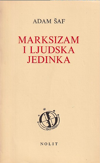 MARKSIZAM I LJUDSKA JEDINKA – ADAM ŠAF