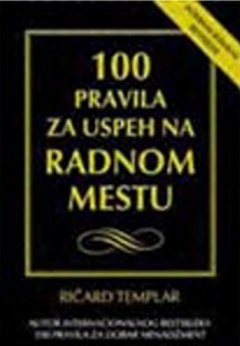 100 pravila za uspeh na radnom mestu