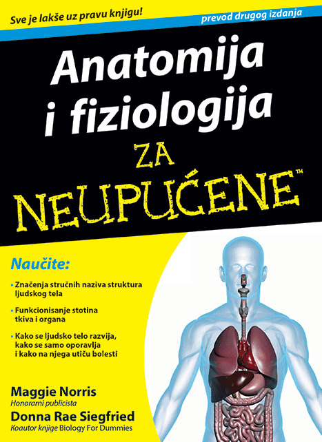 Anatomija i fiziologija za neupućene: prevod 2. izdanja