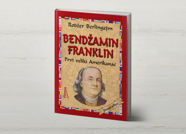 Bendžamin Franklin -Prvi veliki Amerikanac