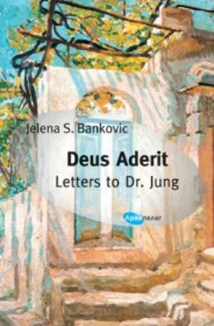 Deus Aderit – Letters to dr Jung