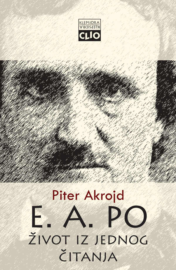 E. A. Po – Život iz jednog čitanja