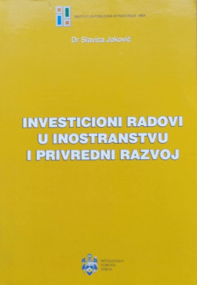 Investicioni radovi u inostranstvu i privredni razvoj