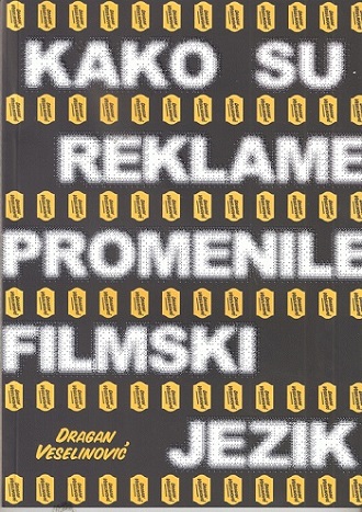 Kako su reklame promenile filmski jezik
