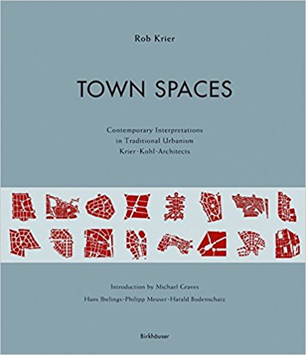 Town Spaces – Contemporary Interpretations in Tradition