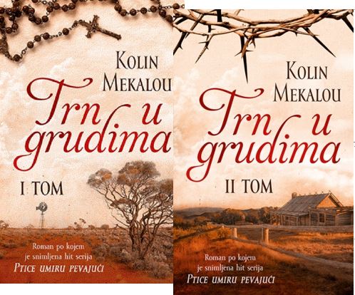 Trn u grudima – I i II tom