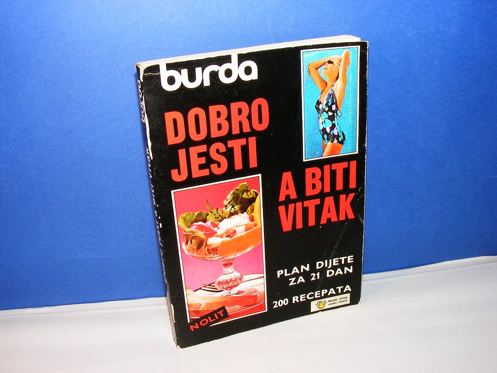 burda dobro jesti a biti vitak