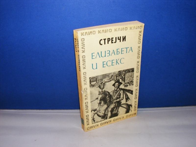 ELIZABETA I ESEKS Liton Strejči