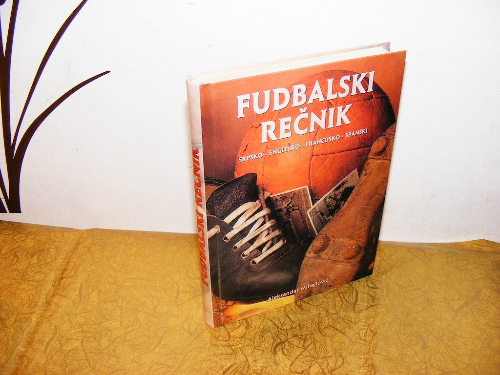 Fudbalski rečnik Mihajlović