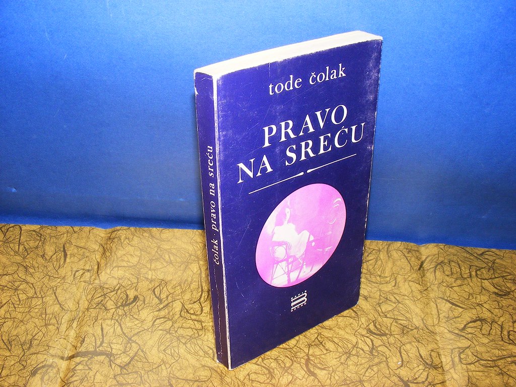 Pravo na sreću – Tode Čolak