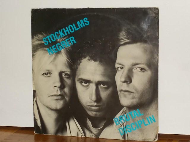 Stockholms Negrer - Brutal Disciplin