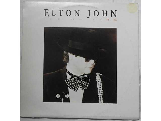 ELTON  JOHN  -  ICE  ON  FIRE