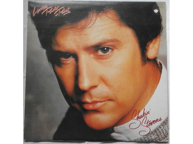 SHAKIN` STEVENS  -  Lipstic  Powder  and  Paint