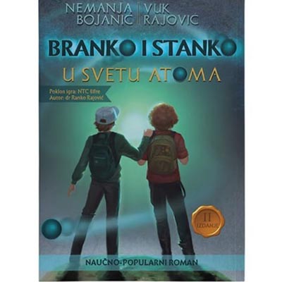 Branko i Stanko: U svetu atoma