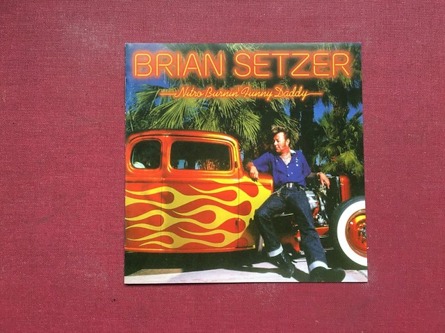 Brian Setzer - NiTRO BURNiN`...(bez CD-samo omot) 2003