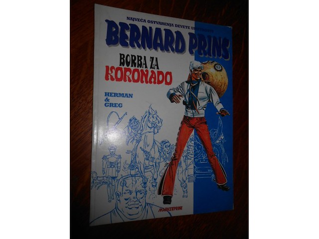 BERNARD PRINS 2 - BORBA ZA KORONADO