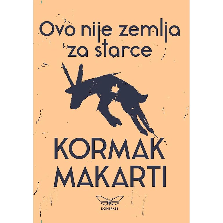 OVO NIJE ZEMLJA ZA STARCE