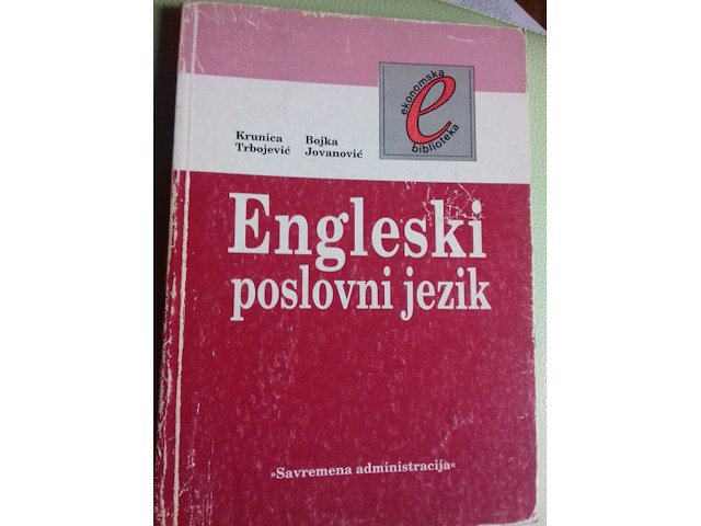 engleski poslovni jezik, Trbojević, Jovanović