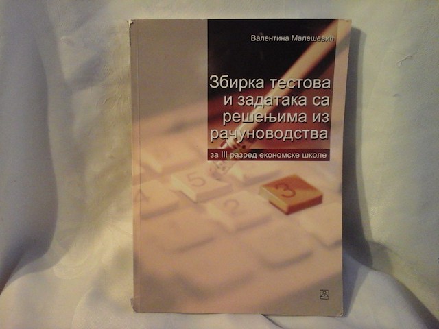 Zbirka testova i zadataka sa rešenjima iz računovodstva