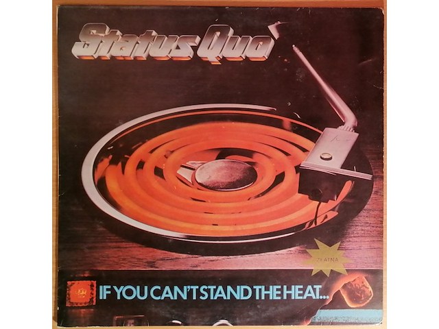 LP STATUS QUO - If You Can`t Stand The Heat (1979)