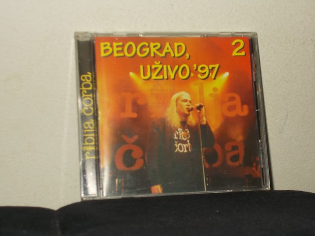 Riblja Čorba ‎– Beograd, Uživo `97 - 2