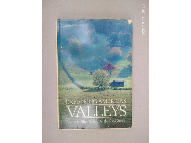 Exploring America`s Valleys