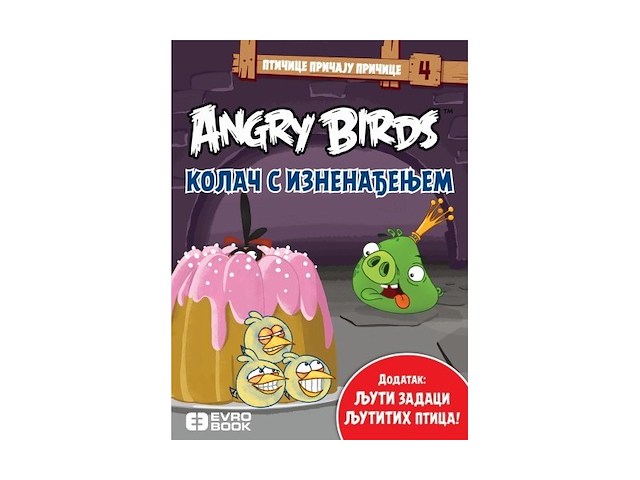 Angry Birds - Kolač s iznenađenjem