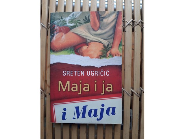 Sreten Ugričić Maja i ja i Maja