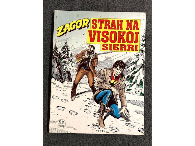 ZAGOR 64 - STRAH NA VISOKOJ SIERRI