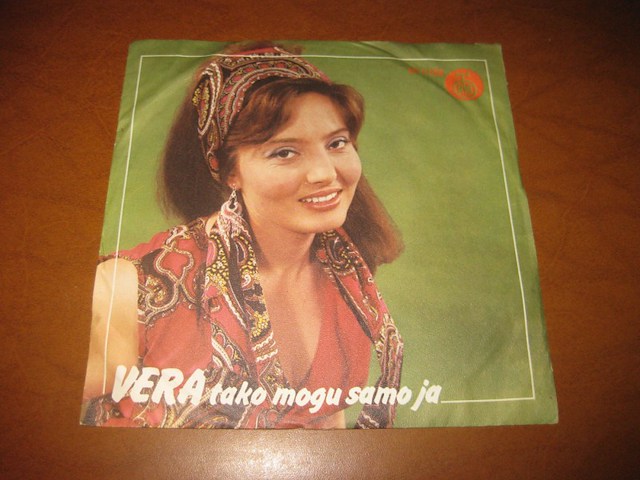 Vera Ivković ‎– Tako Mogu Samo Ja