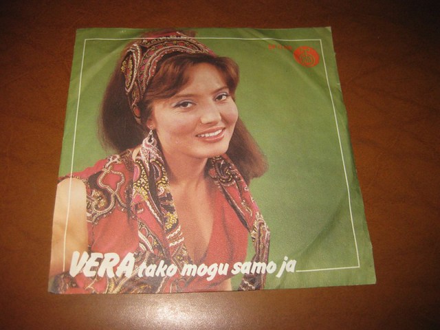 Vera Ivković ‎– Tako Mogu Samo Ja