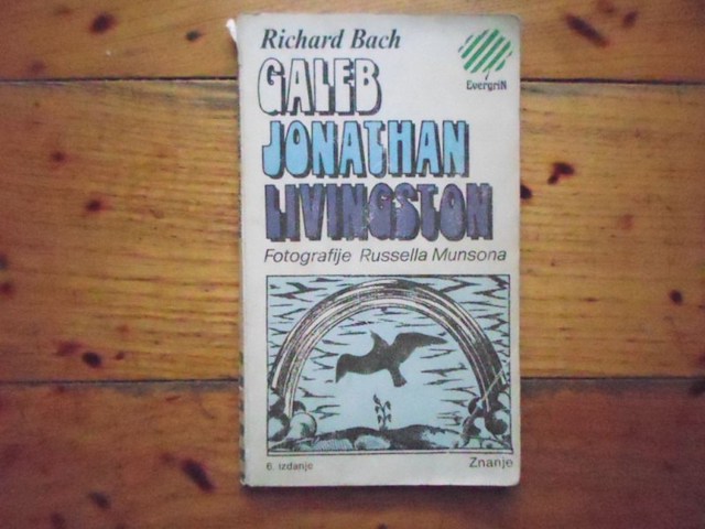 RICHARD BACH - GALEB JONATHAN LIVINSTON