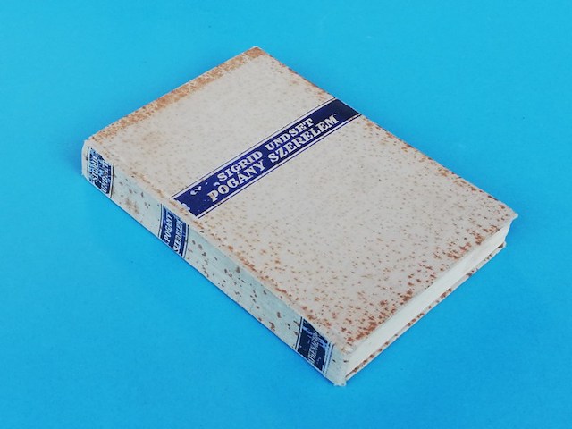 POGANY SZERELEM - Sigrid Undset