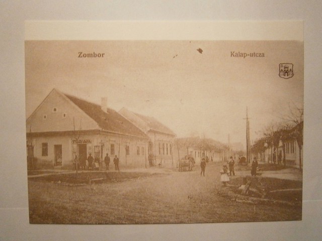 SOMBOR:ULICA KALAP; 1903.GODINE  REPRINT