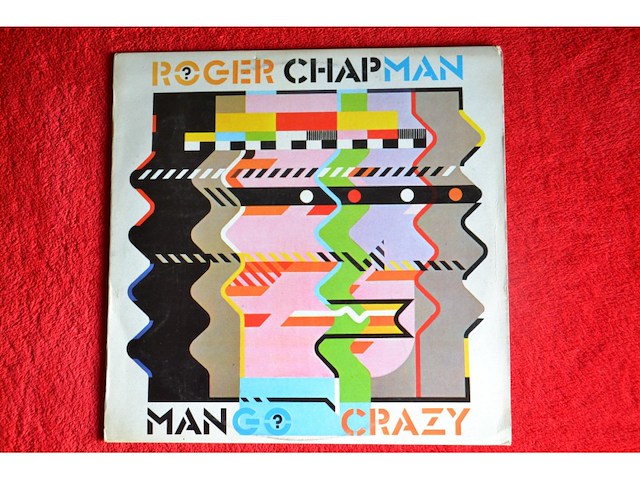 Roger Chapman ‎– Mango Crazy / vinil: 5 mint