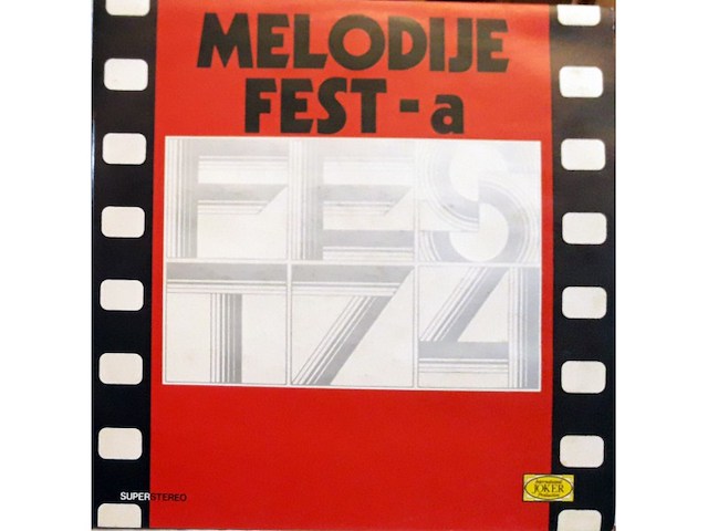 LP: RAZNI IZVOĐAČI - MELODIJE FEST-A `74