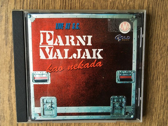 PARNI VALJAK - Live At S.C. kao nekada