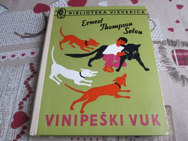 VINIPEŠKI VUK - Ernest Tompson Seton