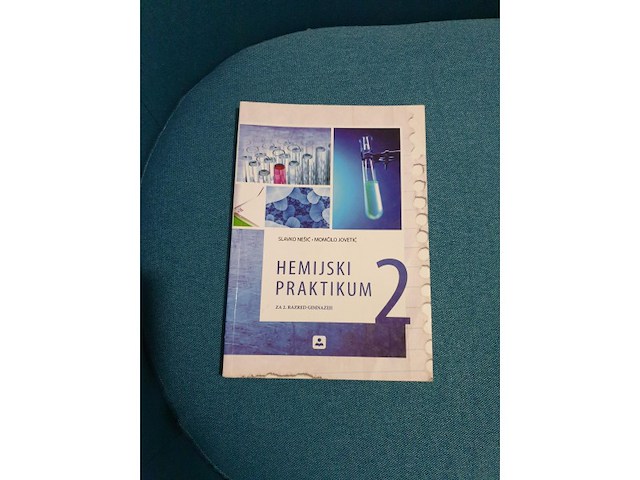 Hemijski praktikum - 2. razred gimnazije