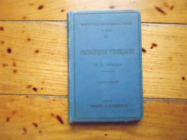 EDOUARD BOURGIEZ-PRECIS HISTORIQUE DE PHONETIQUE FRANCA