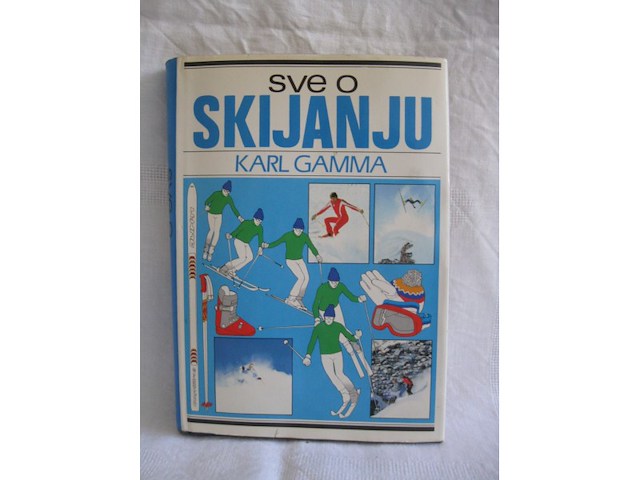 Sve o skijanju,Karl Gamma