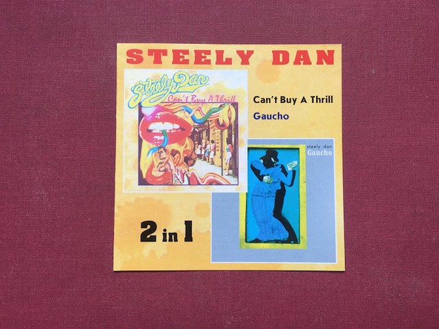 Steely Dan-CAN`T BUY A THRiLL/GAUCHo (bez CD-samo omot)