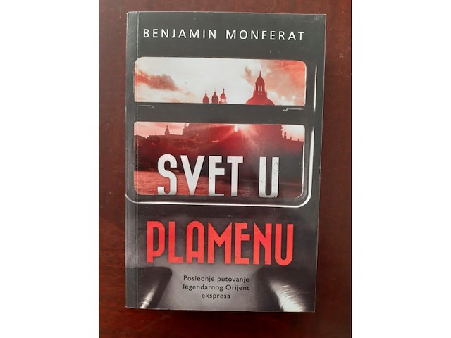 Benjamin Monferat Svet u plamenu