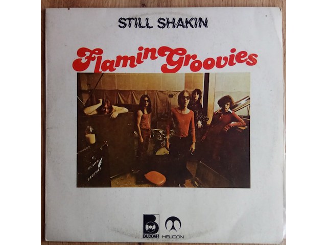 Flamin Groovies ‎– Still Shakin
