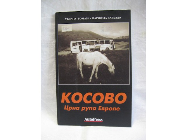 Kosovo crna rupa Evrope