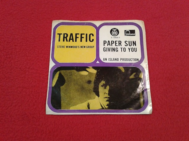 Traffic - Paper Sun / Giving To You