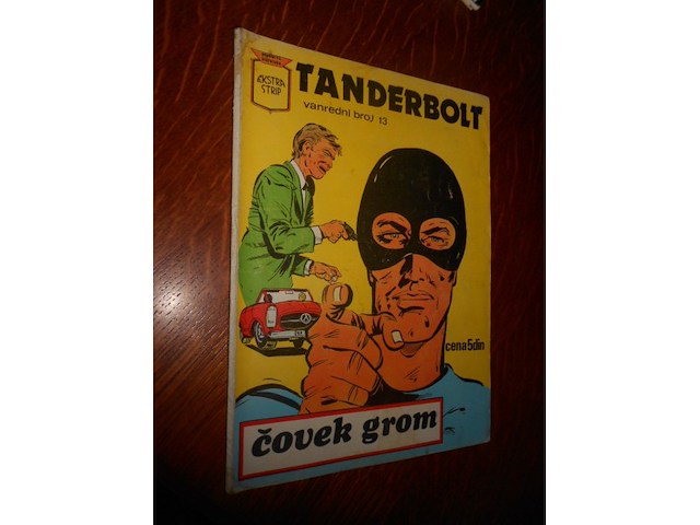 ekstra strip vanredni 13 - tanderbolt čovek grom