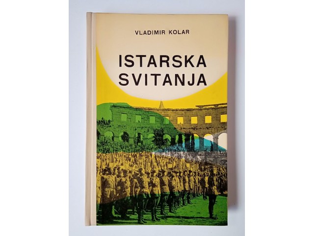 ISTARSKA SVITANJA - Vladimir Kolar